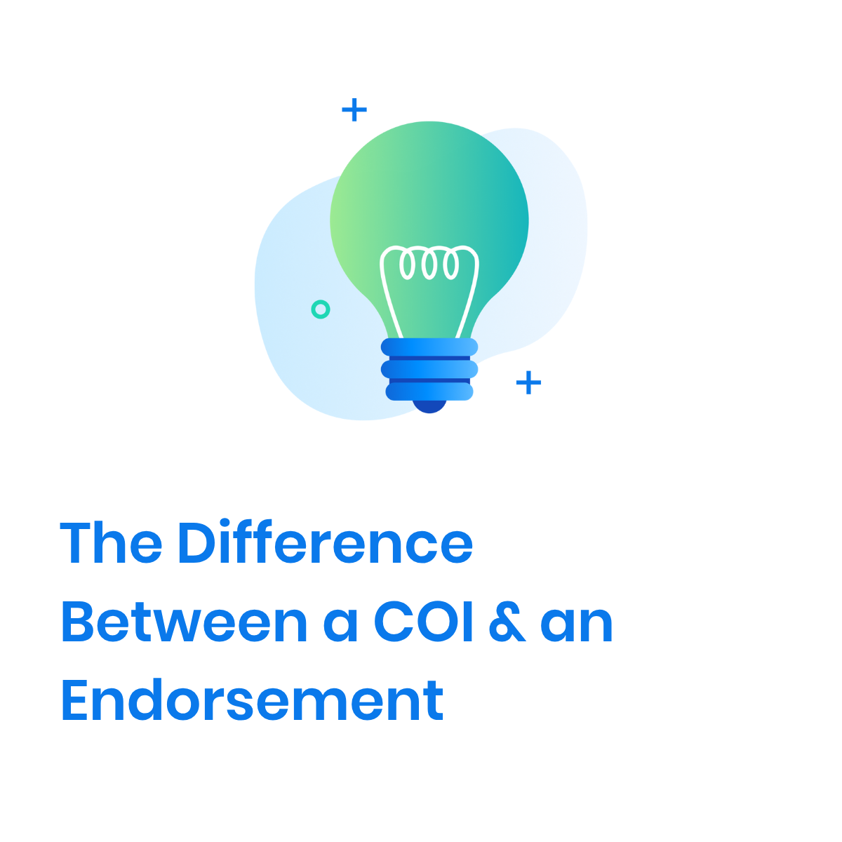 COIs vs Endorsements